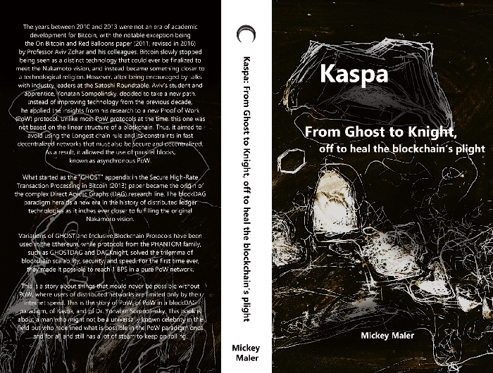 Kaspa: From Ghost to Knight, off to heal the blockchain's plight